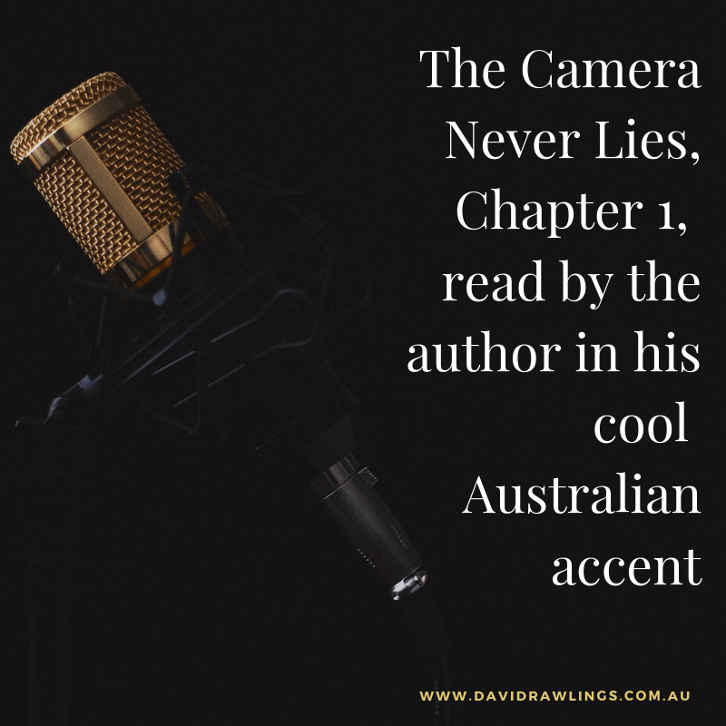 The Camera Never Lies – David Rawlings, Author